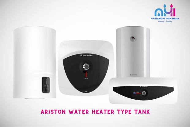 Jenis Water Heater Ariston dan Keunggulannya - Air Hangat Indonesia