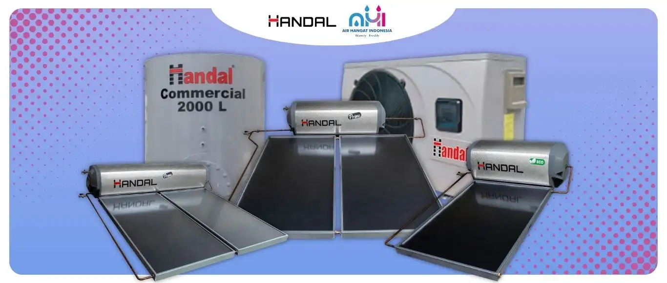 Handal Water Heater - Air Hangat Indonesia